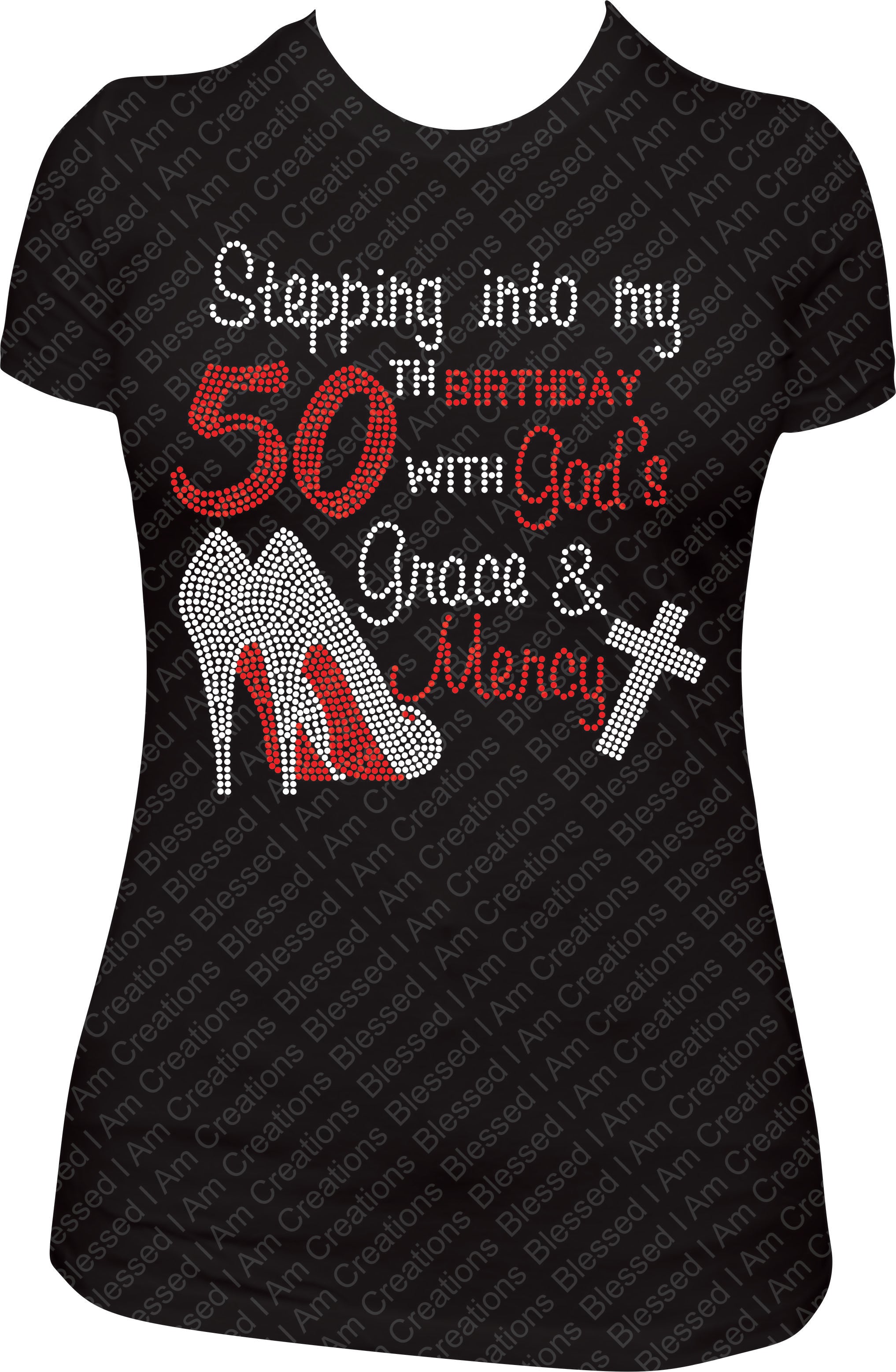Shop Rhinestone Birthday Shirts for Women | Blessed I Am Creations ...